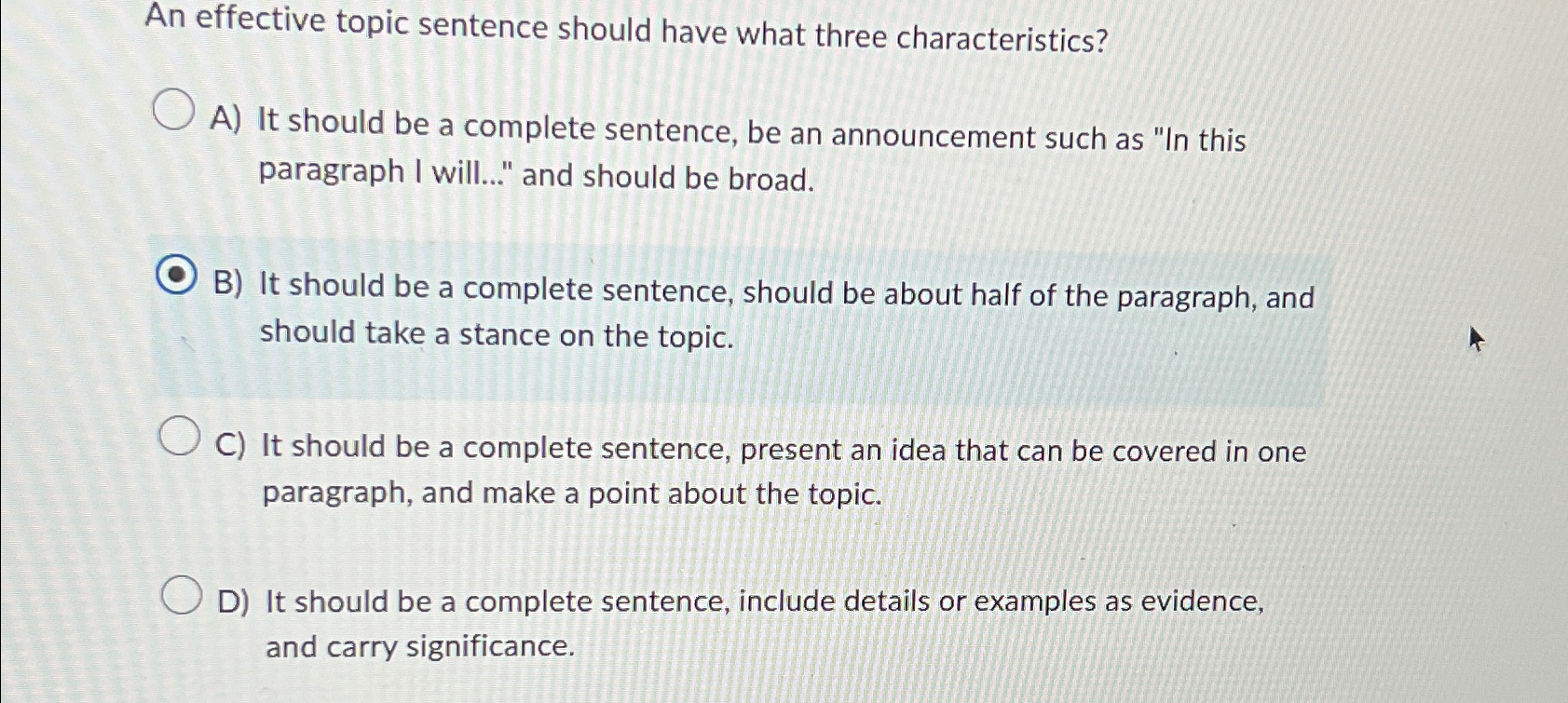 Solved An effective topic sentence should have what three | Chegg.com