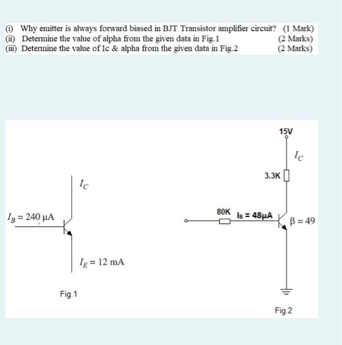 Solved Why emitter is always forward biased in BJT | Chegg.com