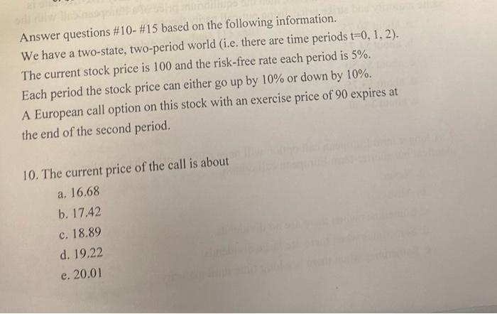 Solved Answer questions \#10- \#15 based on the following | Chegg.com