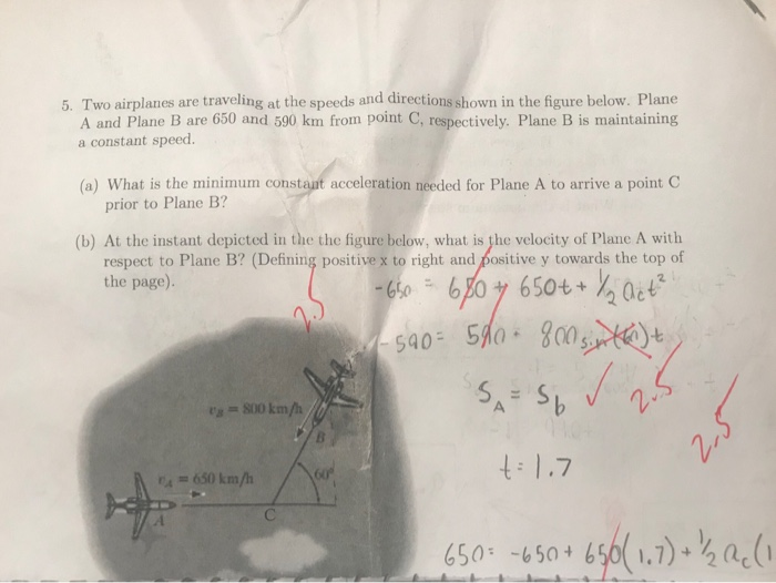 Solved 5. Two airplanes are traveling at the speeds and | Chegg.com