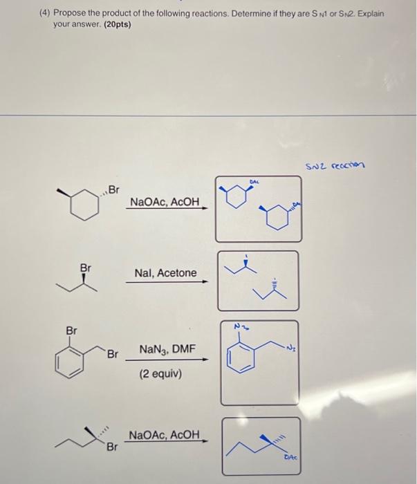 Solved (4) Propose the product of the following reactions. | Chegg.com