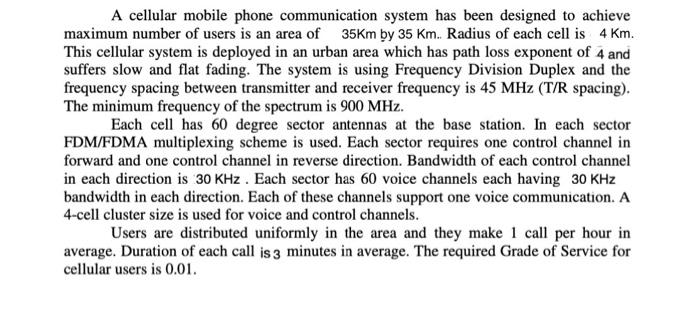 A cellular mobile phone communication system has been | Chegg.com