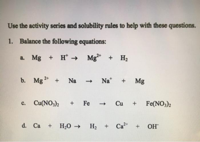 Solved Use the activity series and solubility rules to help | Chegg.com