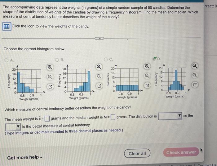 Solved The accompanying data represent the weights (in | Chegg.com