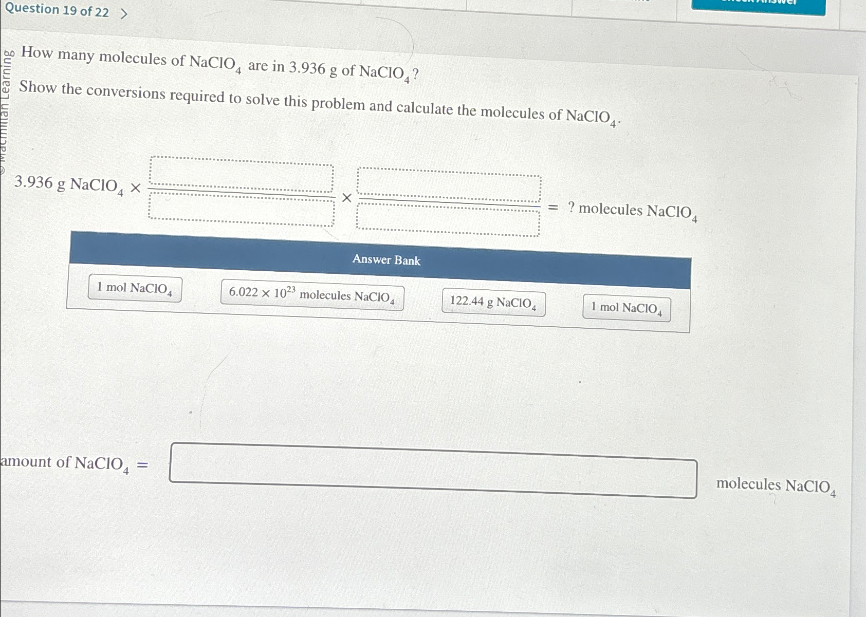 Solved Question 19 ﻿of 22>How many molecules of NaClO4 ﻿are | Chegg.com
