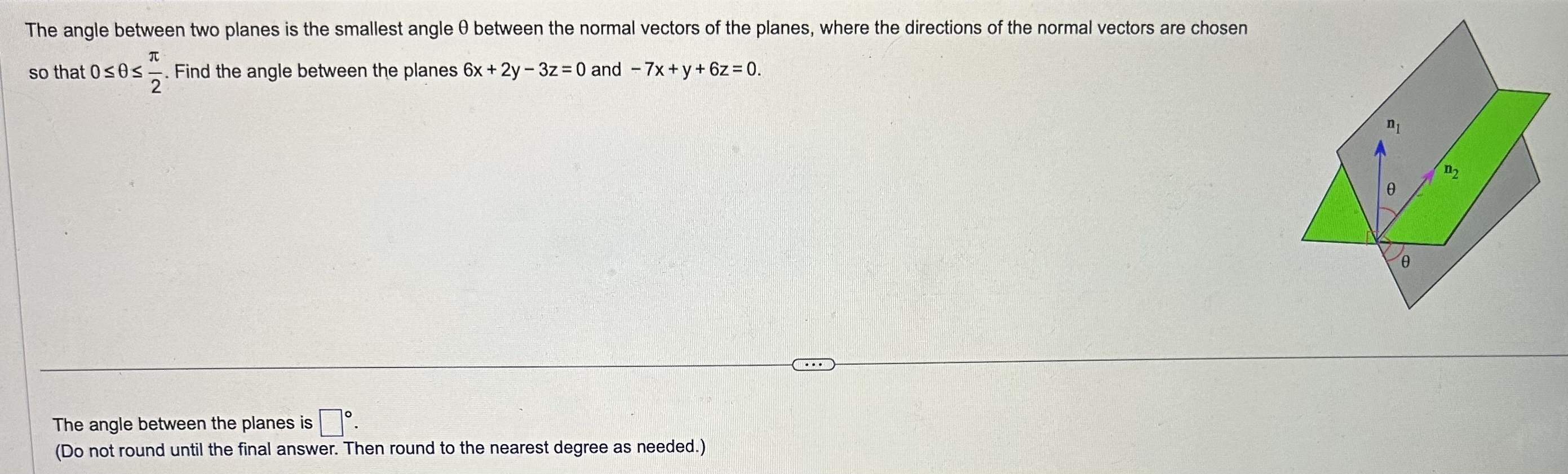 Solved The angle between two planes is the smallest angle θ | Chegg.com