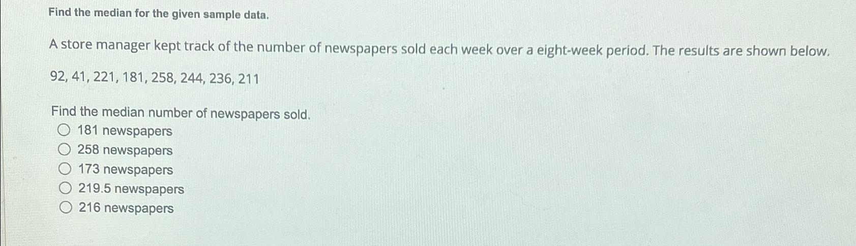 Solved Find the median for the given sample data.A store | Chegg.com