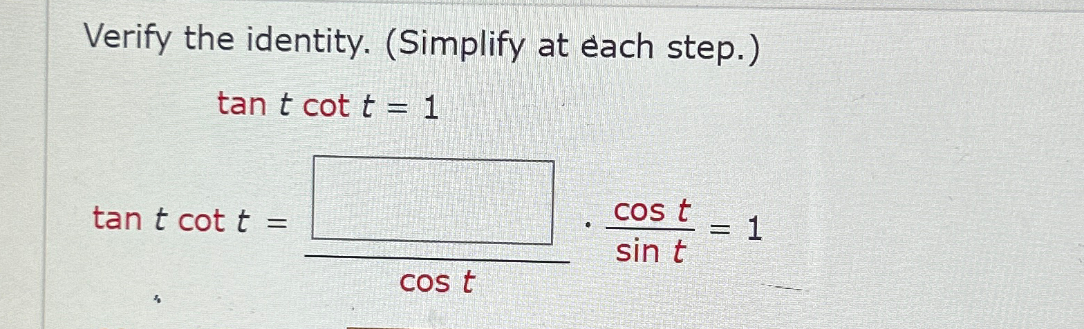 Solved Verify the identity. (Simplify at each | Chegg.com