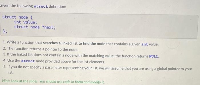 Solved Siven the following struct definition: struct node \{ | Chegg.com