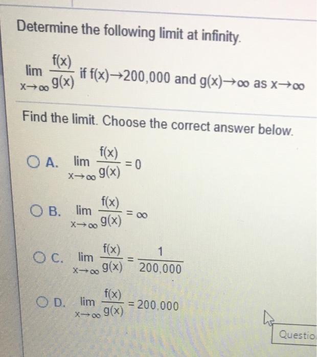 Solved Determine the following limit at infinity f(x) lim | Chegg.com
