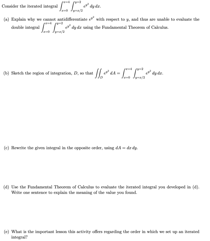 Solved Consider the iterated integral | Chegg.com