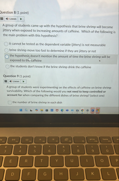 Solved Question 8 (1 ﻿point)A group of students came up with | Chegg.com