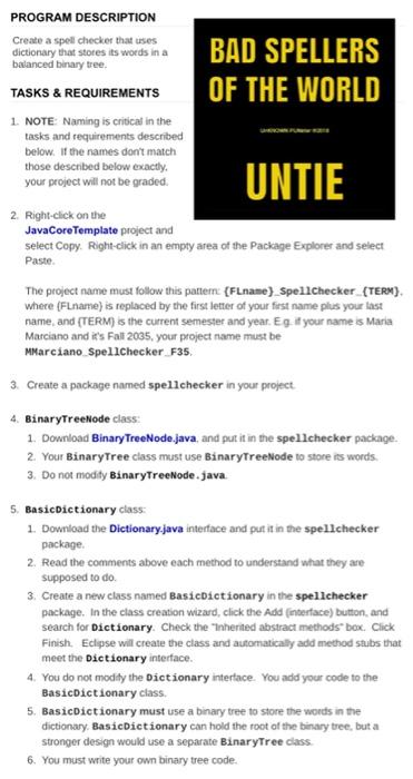 Solved PROGRAM DESCRIPTION Create a spell checker that uses | Chegg.com