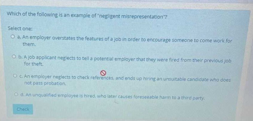 Solved Which of the following is an example of "negligent | Chegg.com