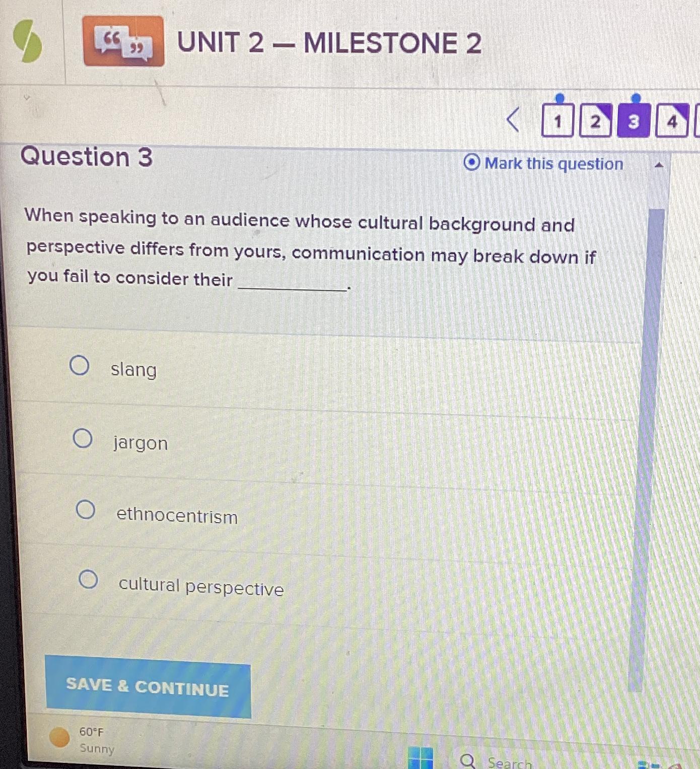 Solved UNIT 2 - ﻿MILESTONE 2Question 3Mark this questionWhen | Chegg.com