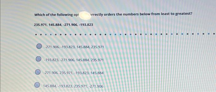 Solved Which of the following options correctly orders the | Chegg.com