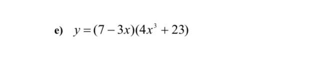 Solved y=(7−3x)(4x3+23) | Chegg.com