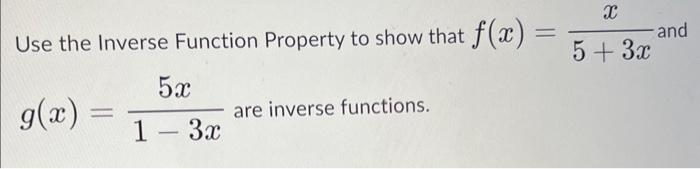 Solved Use the Inverse Function Property to show that | Chegg.com