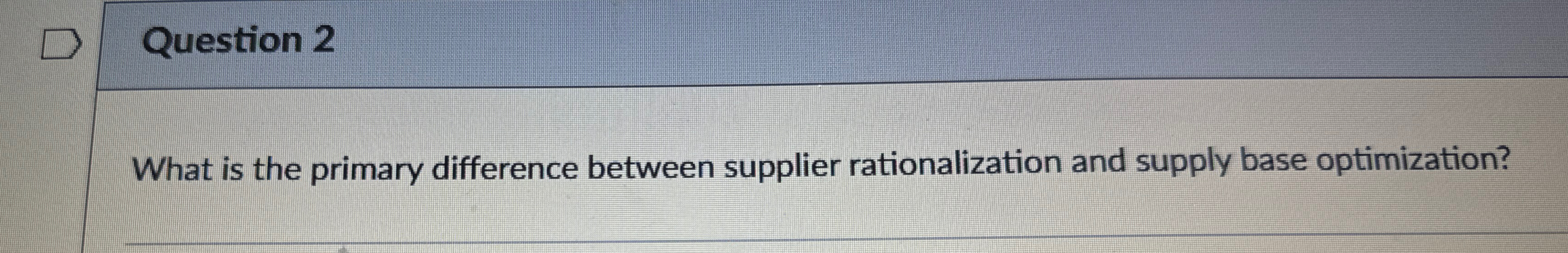 Solved What is the primary difference between supplier | Chegg.com