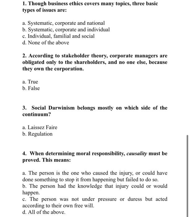Solved 1. Though business ethics covers many topics, three | Chegg.com