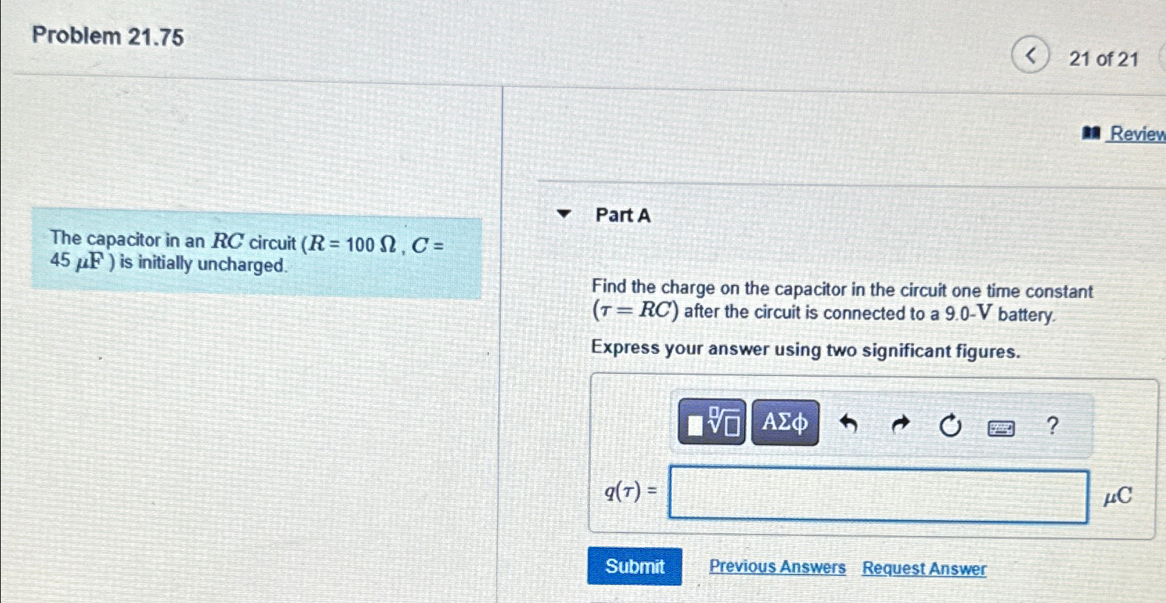 Solved Problem 21.7521 ﻿of 21The capacitor in an RC ﻿circuit | Chegg.com