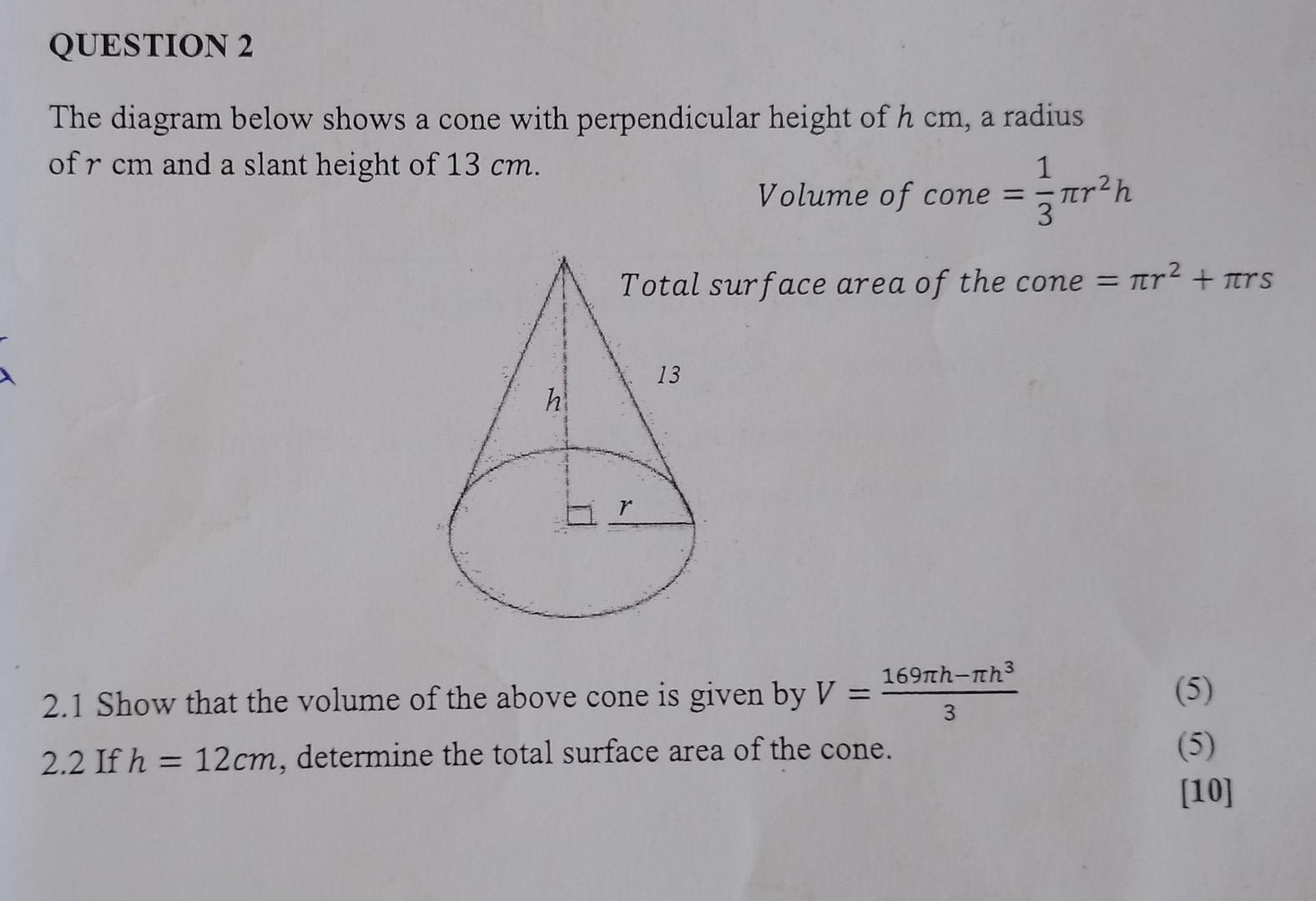 Solved The diagram below shows a cone with perpendicular | Chegg.com