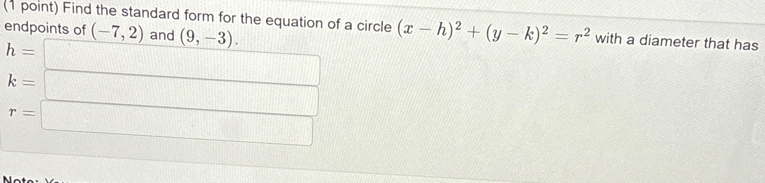 Solved (1 ﻿point) ﻿Find the standard form for the equation | Chegg.com