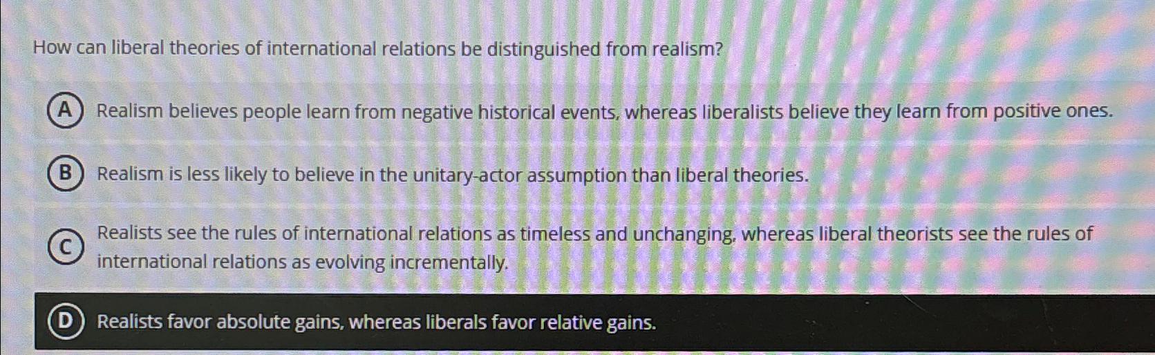 Solved How can liberal theories of international relations | Chegg.com