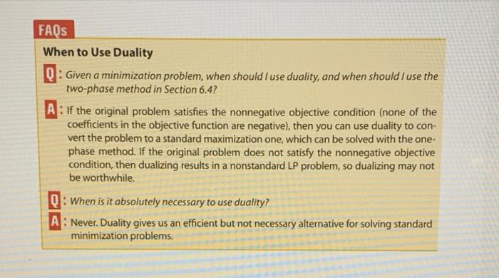 Solved FAQS When to Use Duality Q : Given a minimization | Chegg.com