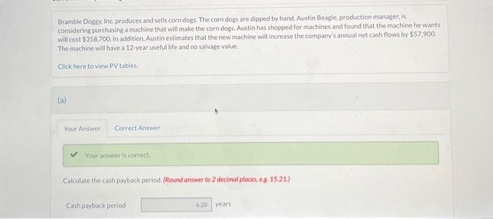 (c) Calculate the machine's net present value using a | Chegg.com