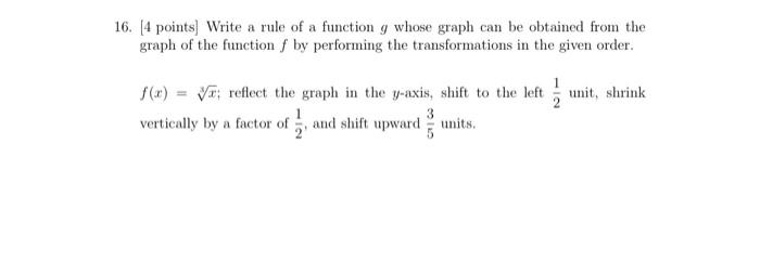 Solved 6. [4 points] Write a rule of a function g whose | Chegg.com