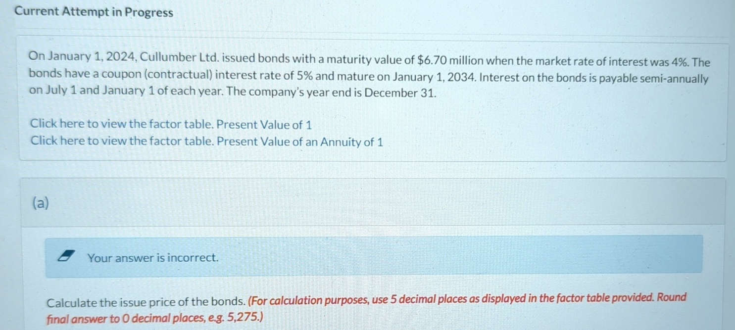 Solved a calculate the issue price of the bonds | Chegg.com