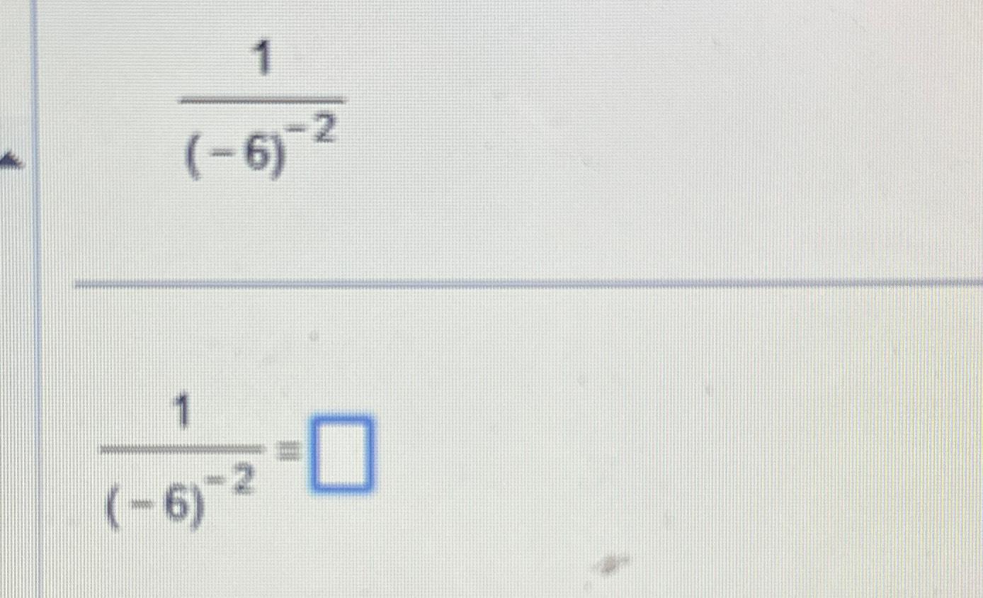 Solved 1(-6)-21(-6)-2= | Chegg.com