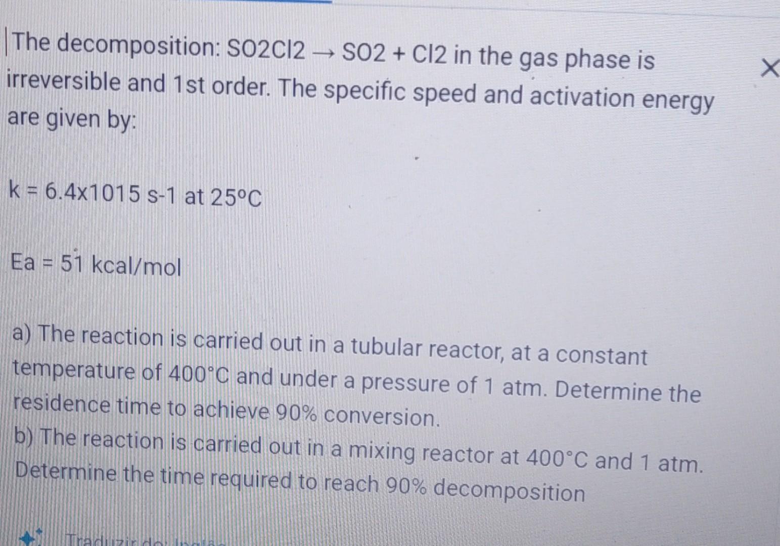 Solved Х The decomposition: SO2Cl2 → SO2 + Cl2 in the gas | Chegg.com