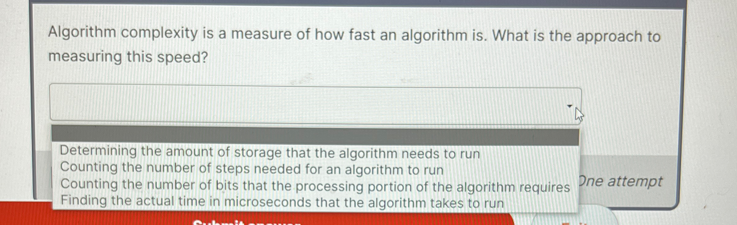Solved Algorithm complexity is a measure of how fast an | Chegg.com