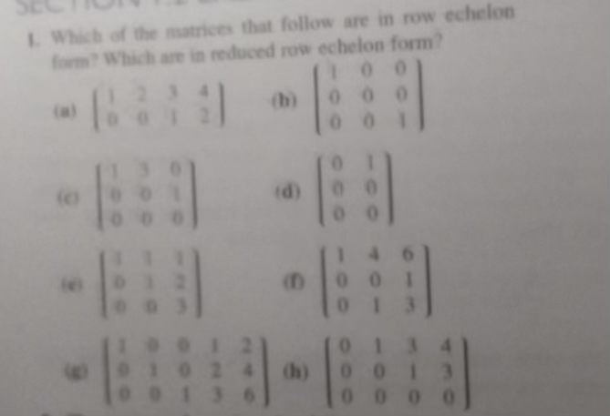 Solved Which of the matrices that follow are in row echelon | Chegg.com
