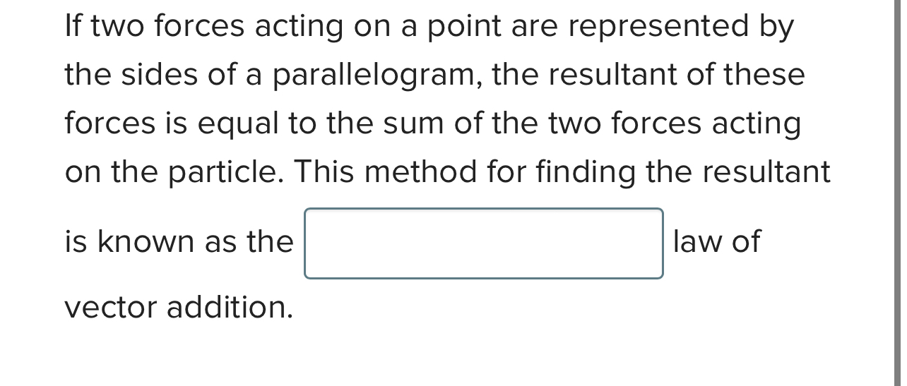 Solved If two forces acting on a point are represented by | Chegg.com