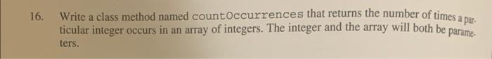 Solved 16. Write a class method named count occurrences that | Chegg.com