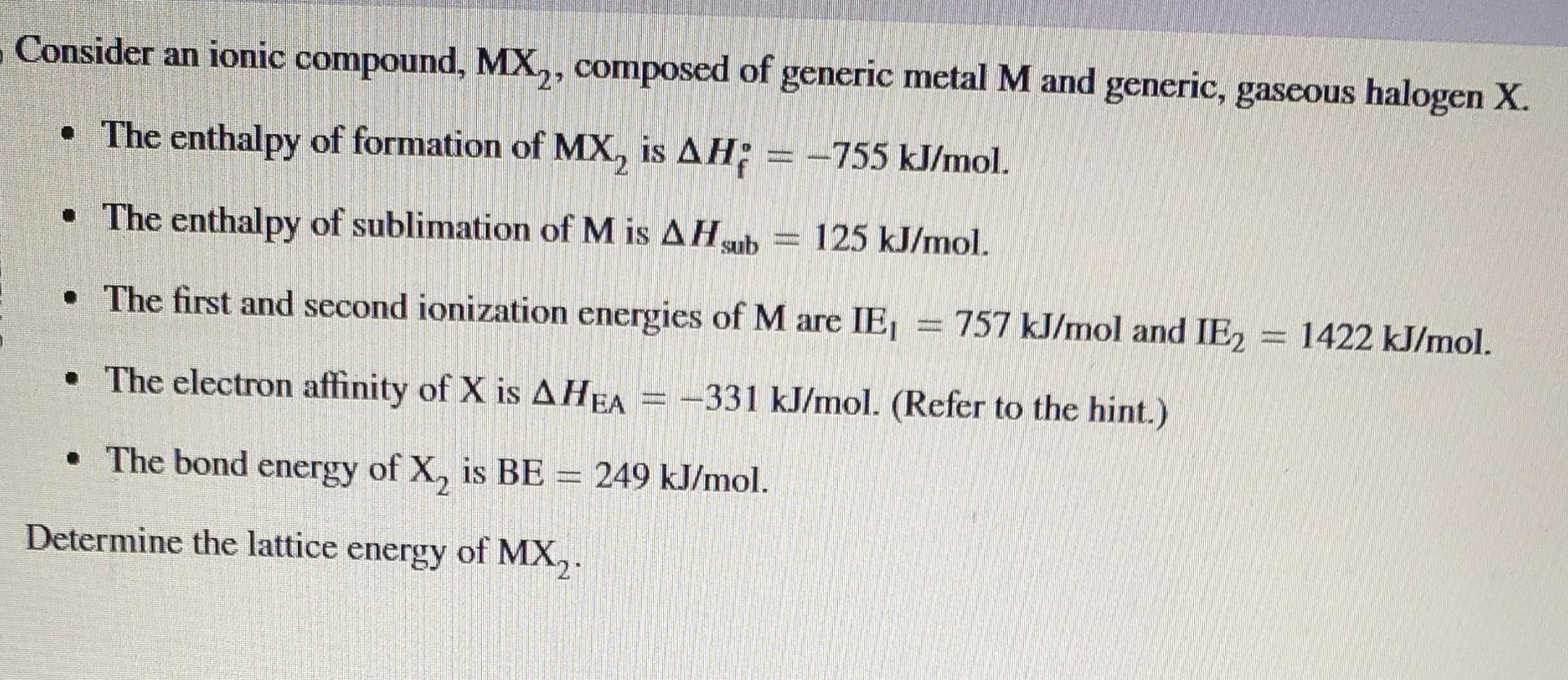 Solved Consider an ionic compound, MX2, composed of generic | Chegg.com