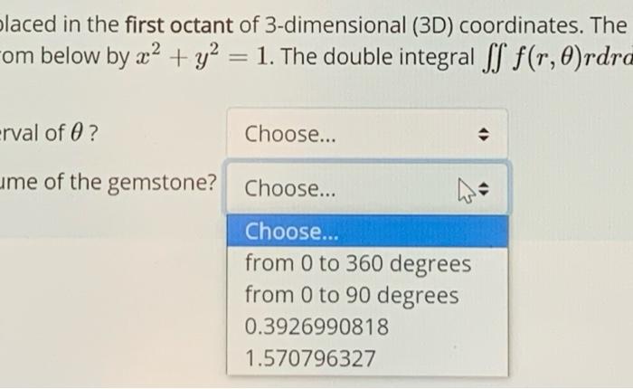Solved A gemstone is placed in the first octant of | Chegg.com