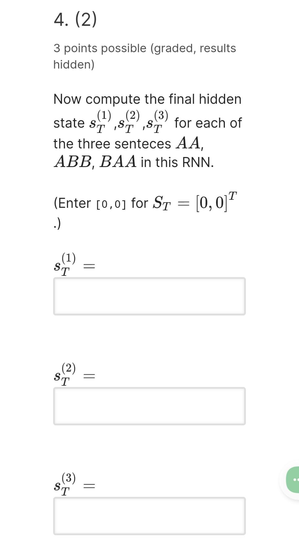 Solved Recurrent neural networks (RNN) can be used as | Chegg.com