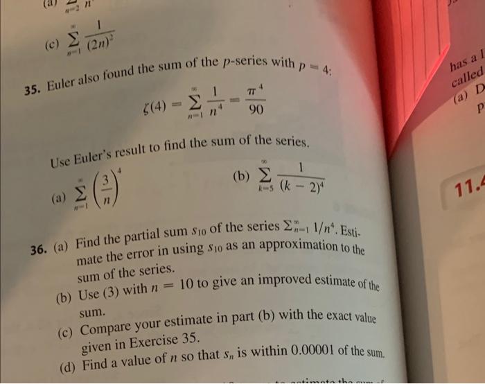 Solved 35. Euler also found the sum of the p-series with p=4 | Chegg.com