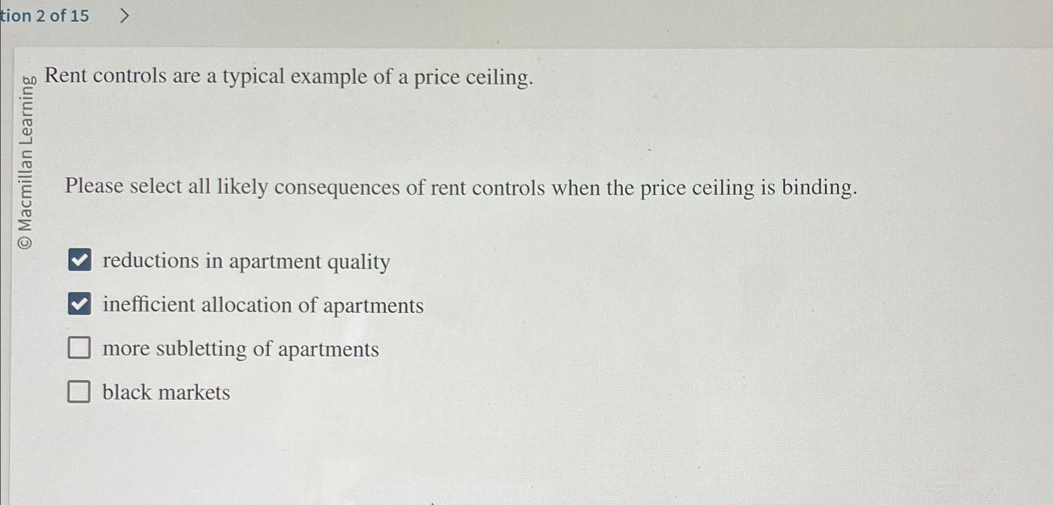 Solved tion 2 ﻿of 15Rent controls are a typical example of a | Chegg.com