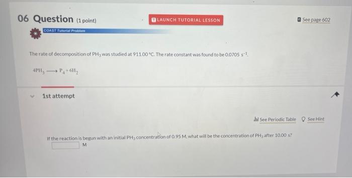 Solved 06 Question (1 point) LAUNCH TUTORIAL LESSON See page | Chegg.com