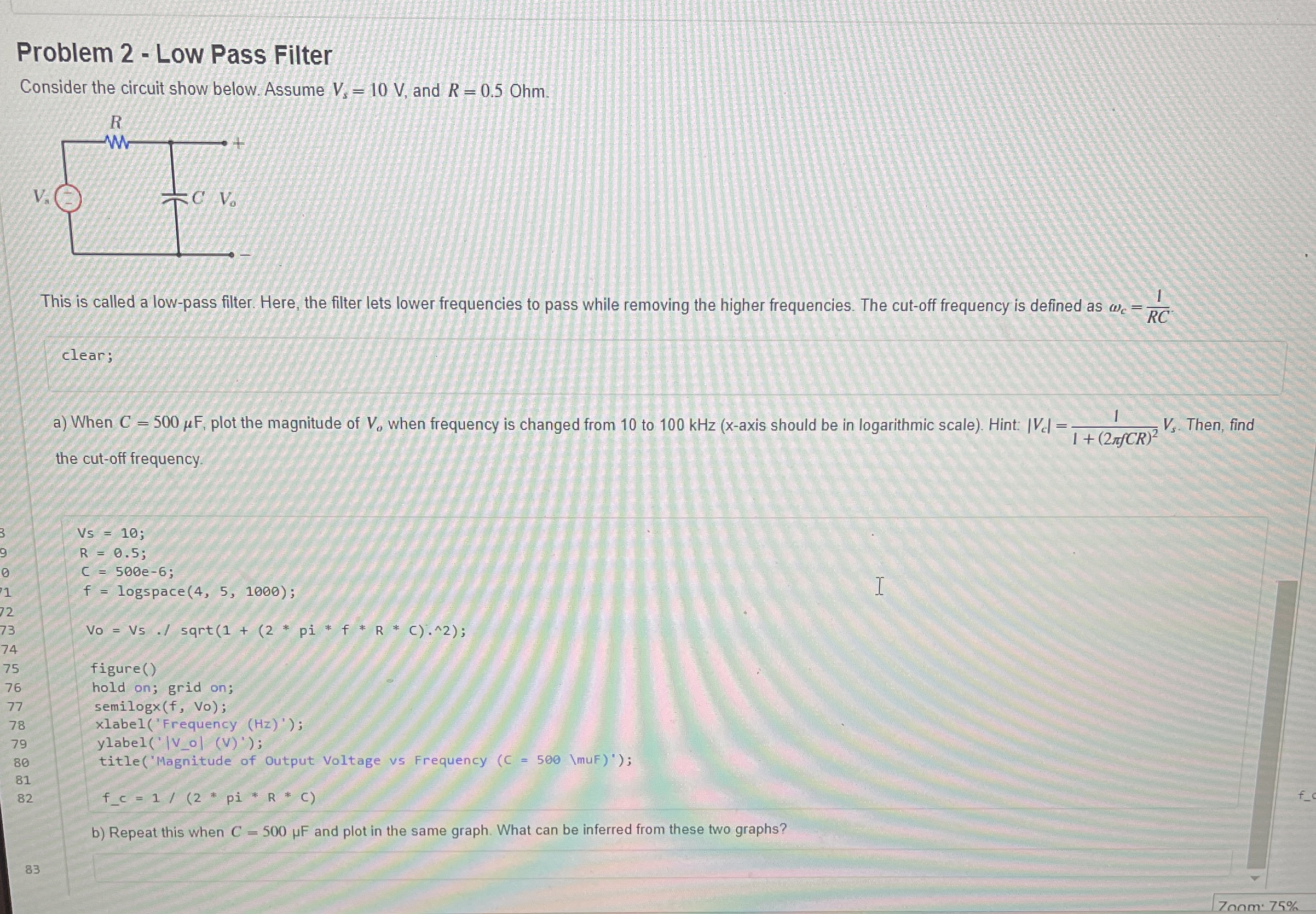 Problem 2 - ﻿Low Pass FilterConsider the circuit show | Chegg.com