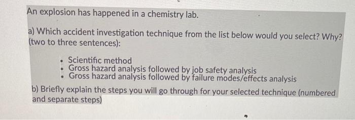 Solved An explosion has happened in a chemistry lab. a a) | Chegg.com