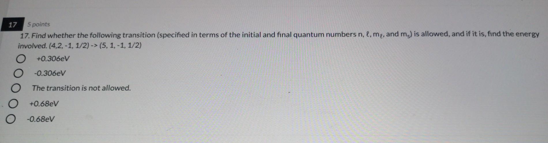 Solved 17 5 points 17. Find whether the following transition | Chegg.com