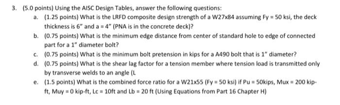 Solved 3. (5.0 points) Using the AISC Design Tables, answer | Chegg.com