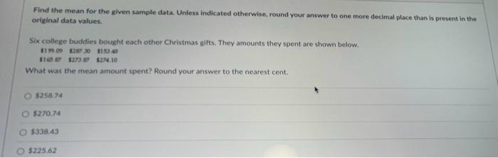 Solved Find the midrange for the given sample data. The | Chegg.com