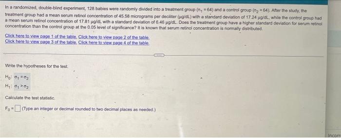 Solved In a randomized, double-blind experiment, 128 babies | Chegg.com